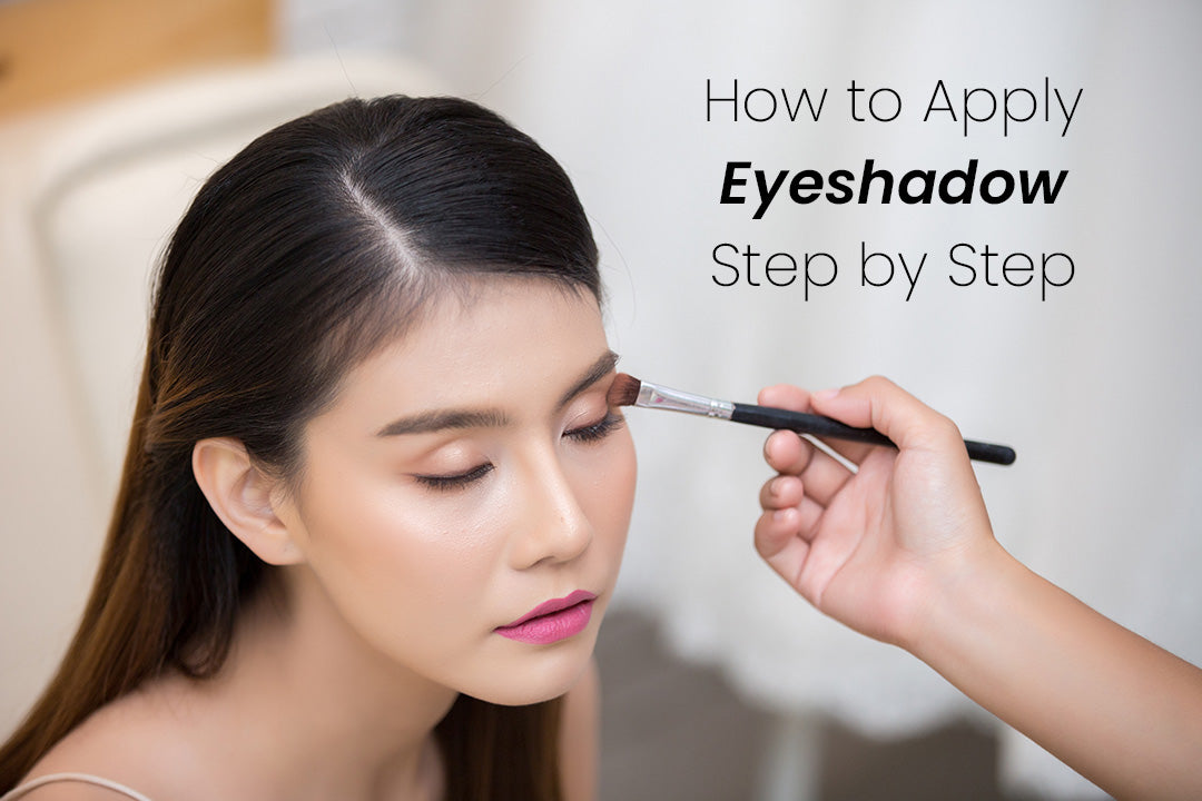 How To Apply Eyeshadow Step By Step Moirabeautyindia